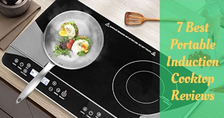 7 Best Portable Induction Cooktop Reviews - Cooking Top Gear